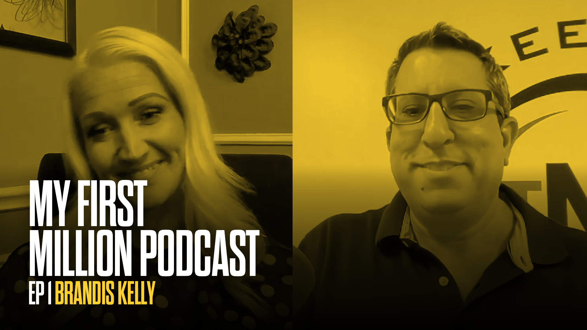 Episode 1 - My First Million: Brandis Kelly - MSP Success Podcast