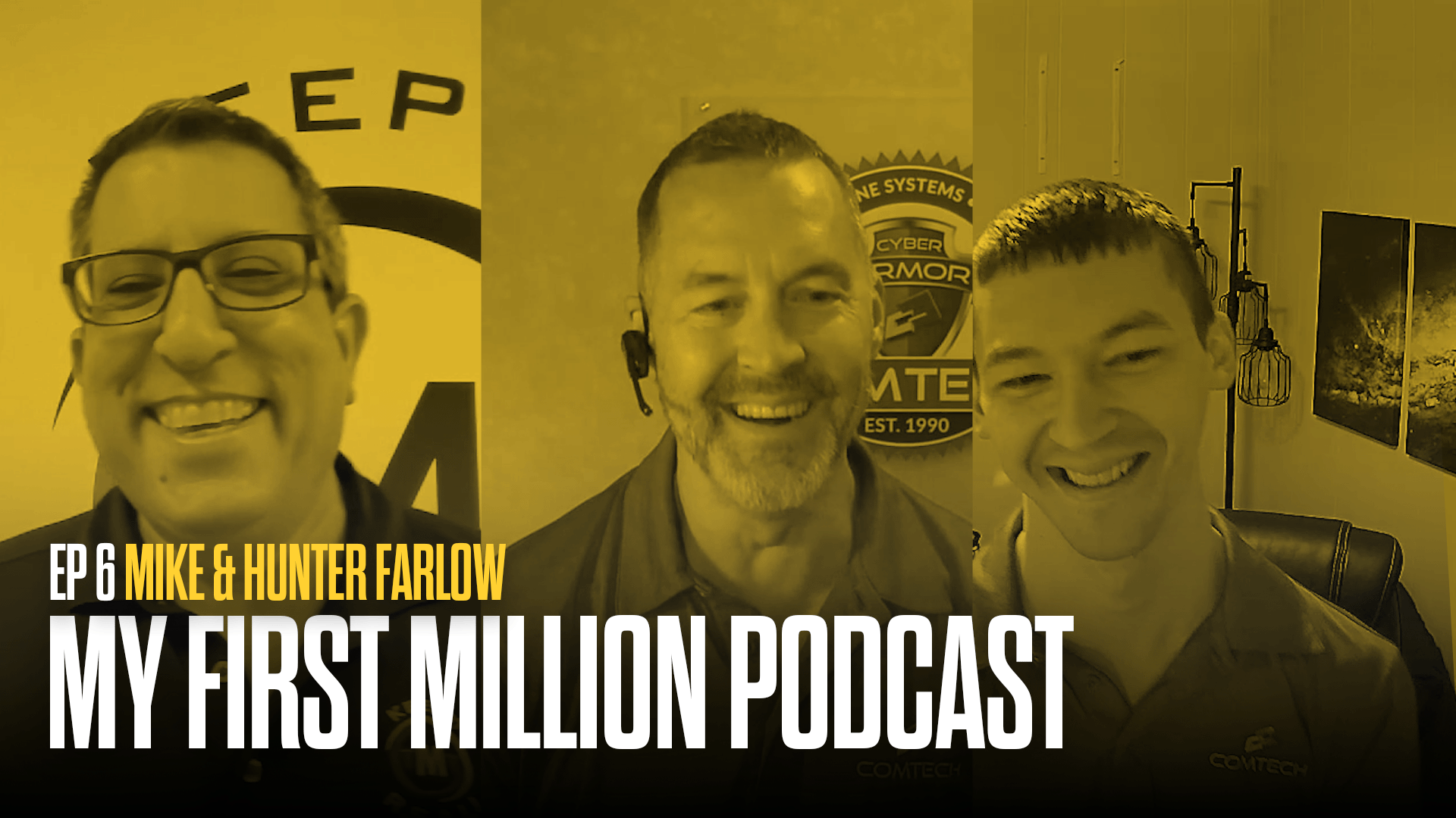 Episode 6 – My First Million: Mike and Hunter Farlow - MSP Success Podcast