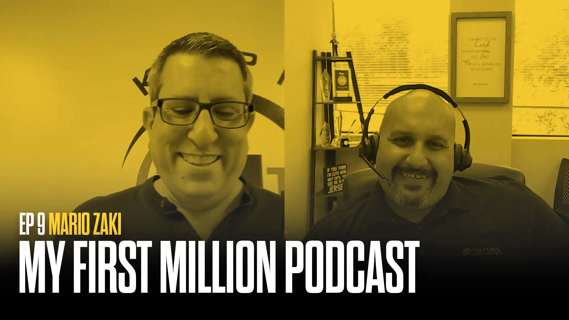 Episode 9 – My First Million: Mario Zaki - MSP Success Podcast
